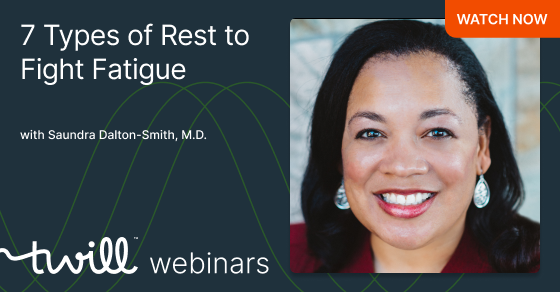 7 Types of Rest to Fight Fatigue