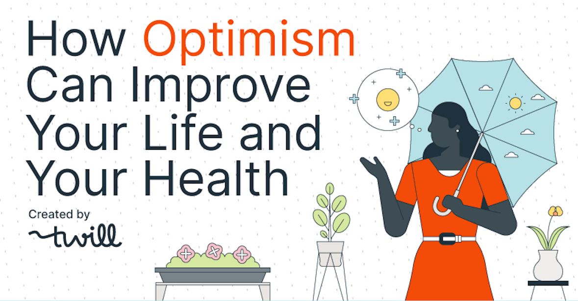 INFOGRAPHIC: Why Being More Optimistic Can Give You a Health (and Life ...