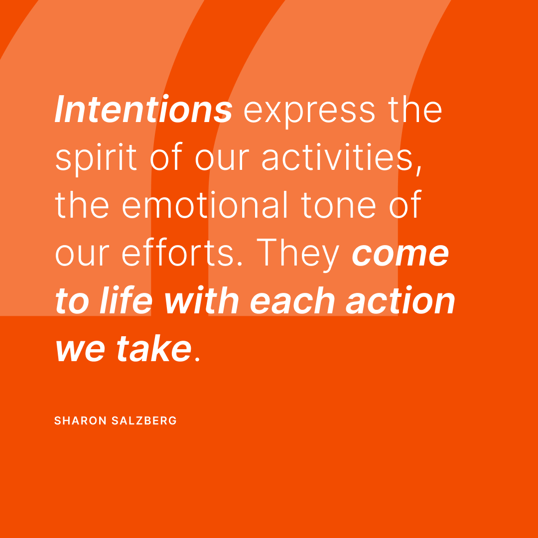 Do You Live With Intent? - Sharon Salzberg