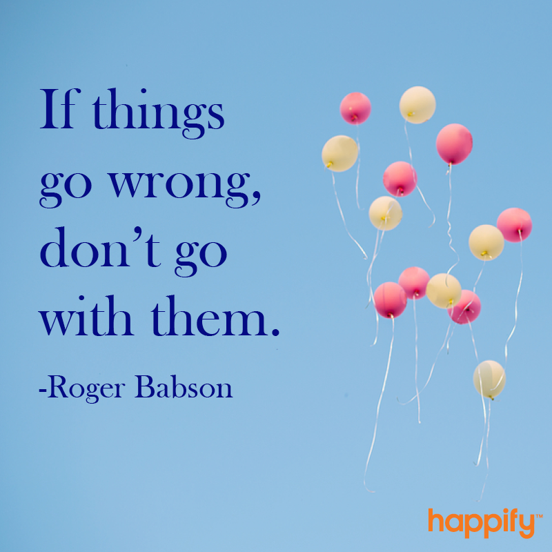 The Key to Keeping a Level Head - Roger Babson