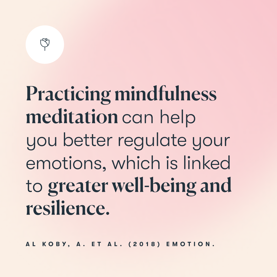 Regulate Your Emotions with Mindfulness Meditation